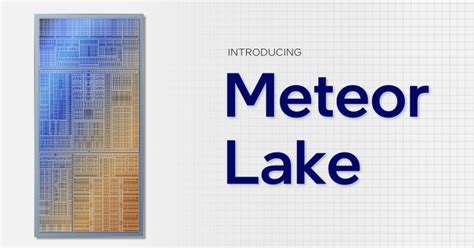 Intel推出全新架構行動版meteor Lake處理器，除了p Core與e Core外soc模組內還多2顆超省電e Core T客邦