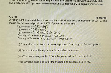 Solved And Unsteady State Process Use Equations As Chegg
