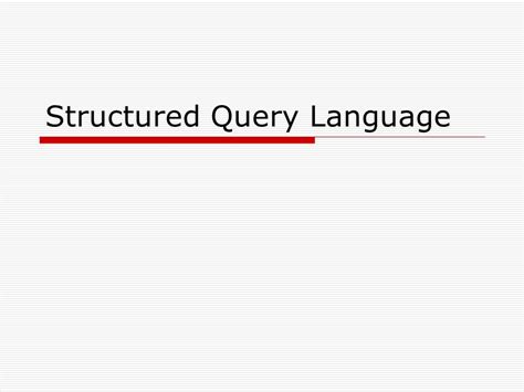 structured query language ppt download