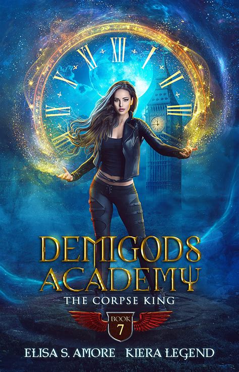 Demigods Academy Book 7 The Corpse King Demigods Academy Series