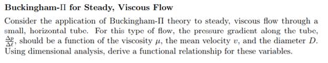 Solved Buckingham П For Steady Viscous Flow Consider The