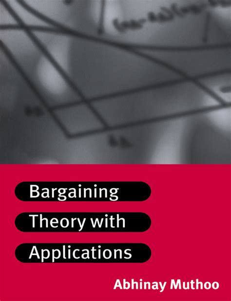 The Nash Bargaining Solution Chapter 2 Bargaining Theory With