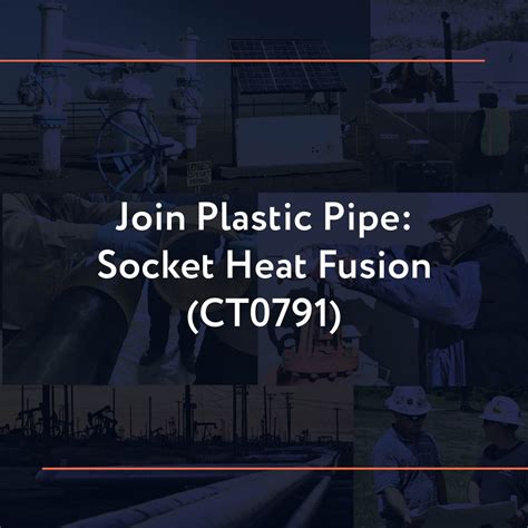 Ct0791 Join Plastic Pipe Socket Heat Fusion Nccer Byf Shop