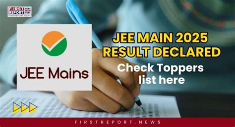 JEE Main 2025 Result Declared Check Toppers List Scores