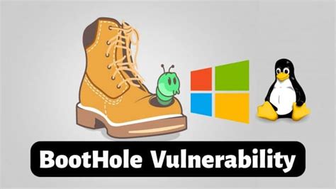 Boothole Vulnerability Puts Billions Of Windows Linux Systems At Risk