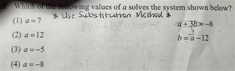 3 Which Of The Following Values Of A Solves The System Shown Below 1