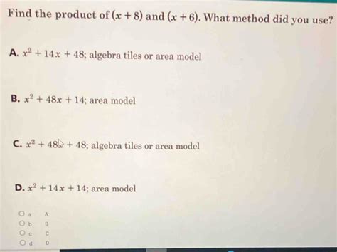 Solved Find The Product Of X 8 And X 6 What Method Did You Use A