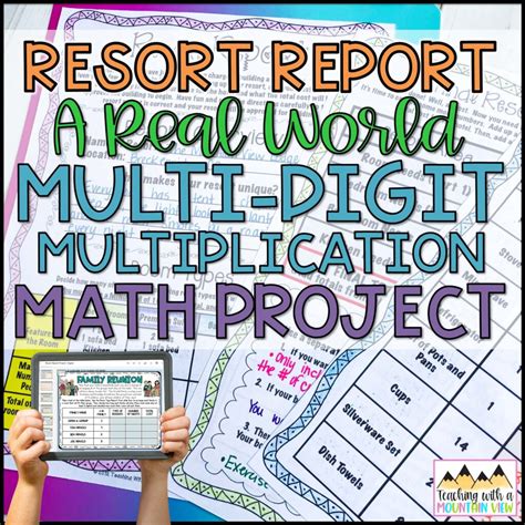 Multi Digit Multiplication Project Real World Multiplication