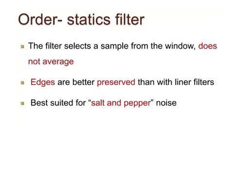 2 Spatial Filters Types And Its Applications Ppt