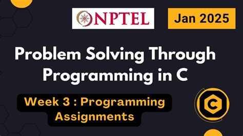 nptel problem solving through programming in c week 3 programming