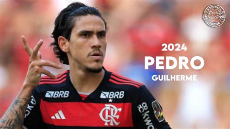 Pedro CR Flamengo Goals And Skills 2024 HD YouTube