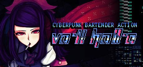 Va Hall A Cyberpunk Bartender Action Systemanforderungen Systemanforderungen