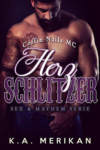 Herzschlitzer Coffin Nails Mc Gay Romance Sex And Mayhem De 2 Ebook