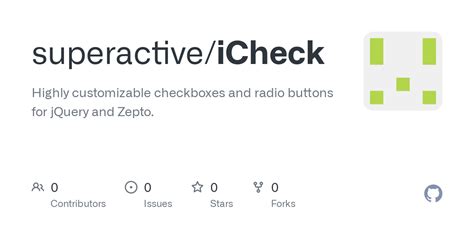 GitHub Superactive ICheck Highly Customizable Checkboxes And Radio Buttons For JQuery And Zepto