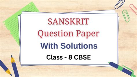 Cbse Class 8 Sanskrit Solved Old Question Paper