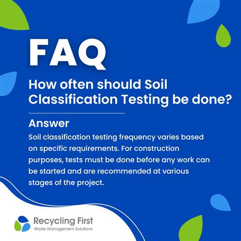 How Often Should Soil Classification Testing Be Done Recycling First