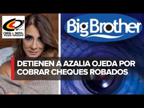 Detienen A Azalia Ex Integrante De Big Brother Por Intentar Cobrar
