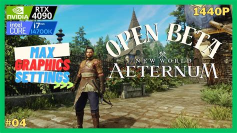 New World Aeternum OPEN BETA EP04 RTX 4090 1440p Gameplay