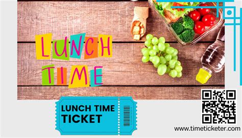 Lunch Time Ticket Timeticketer