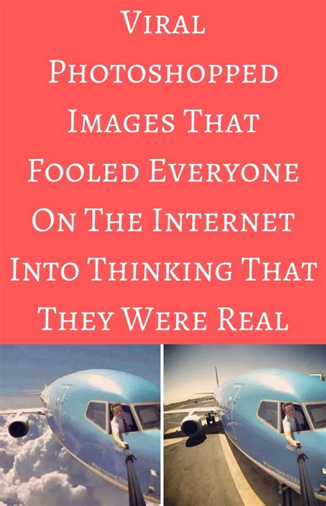 Viral Photoshopped Images That Fooled Everyone On The Internet Into