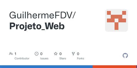 GitHub GuilhermeFDV Projeto Web