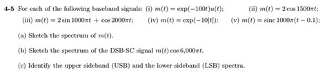 Solved For Each Of The Following Baseband Signals I M T Chegg