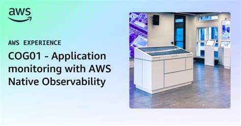 Cog01 Application Monitoring With Aws Native Observability