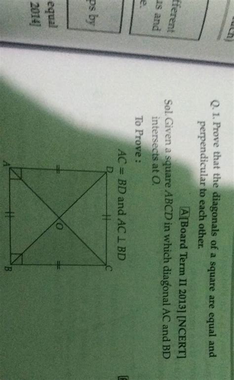 Q Prove That The Diagonals Of A Square Are Equal And Perpendicular To
