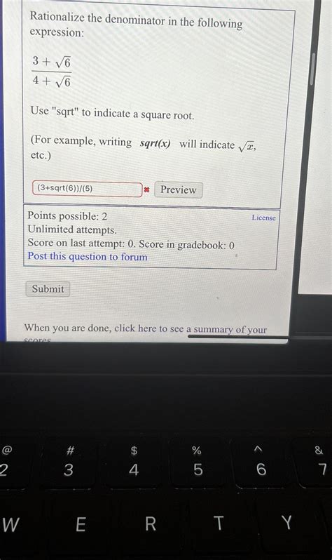 Solved Rationalize The Denominator In The Following
