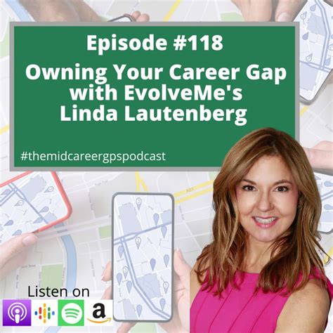 Owning Your Career Gap With Evolvemes Linda Lautenberg