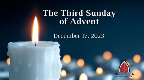 The Third Sunday Of Advent December 17 2023 Youtube