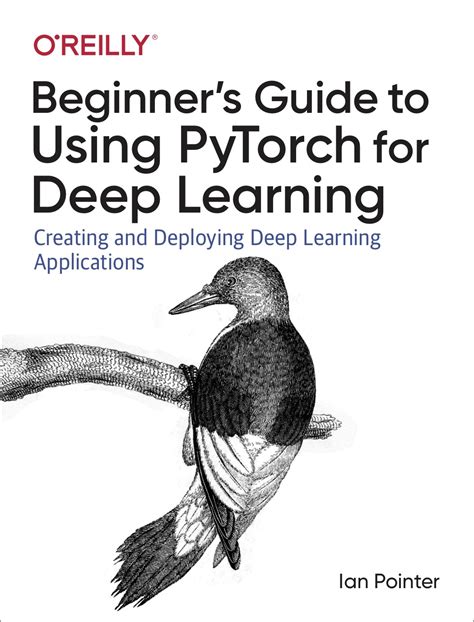 Beginner S Guide To Using PyTorch For Deep Learning Ian Pointer
