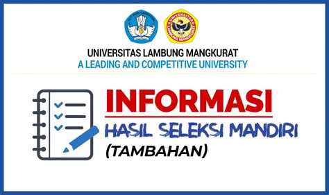 PENGUMUMAN HASIL SELEKSI MANDIRI ULM TAMBAHAN PENERIMAAN MAHASISWA BARU