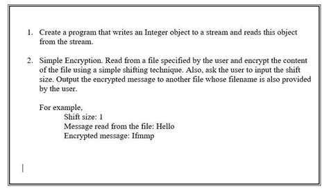 Solved 1 Create A Program That Writes An Integer Object To