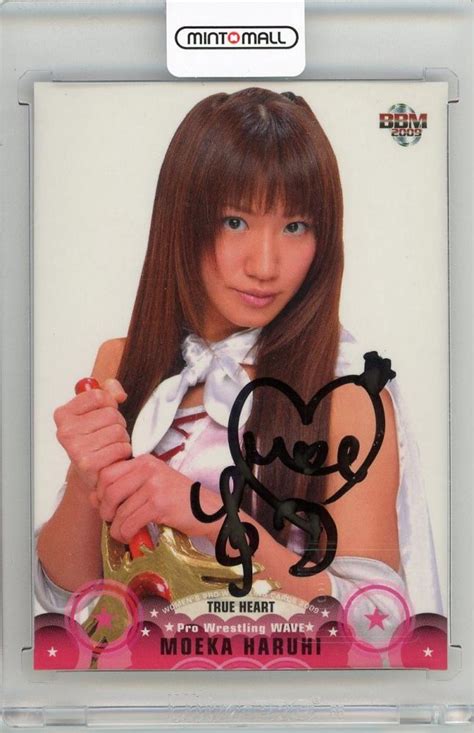ミントモール Mint 新宿店 2009 Bbm 女子プロレスカード True Heart 直筆サインカード 春日萌花 【2345】
