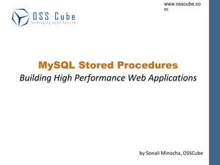 Mysql Stored Procedures Building High Performance Web Applications Ppt