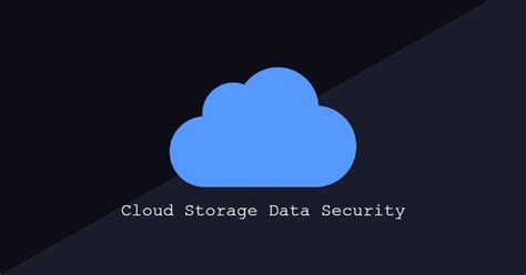 How To Secure Cloud Storage Data From Malware Hackers