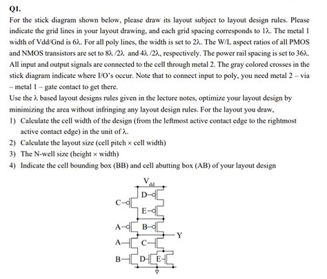 For The Stick Diagram Shown Below Please Draw Its Chegg Com