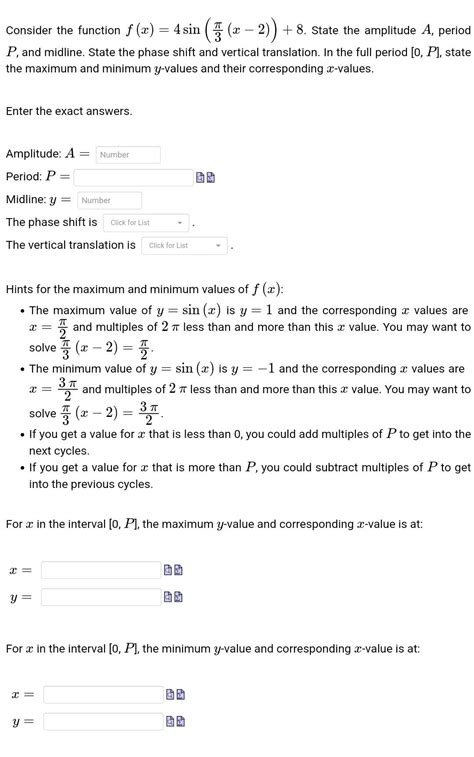 Solved Consider The Function F X 4sin 3π X−2 8 State The