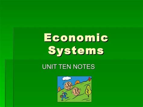 Econ Ch2 Economic Systems Ppt