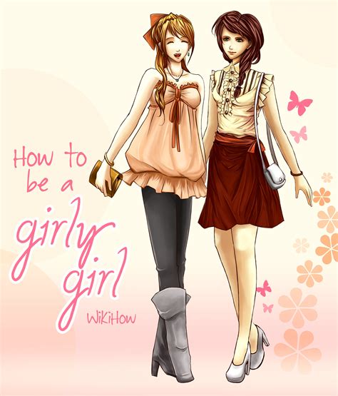 4 Ways To Be A Girly Girl Artofit