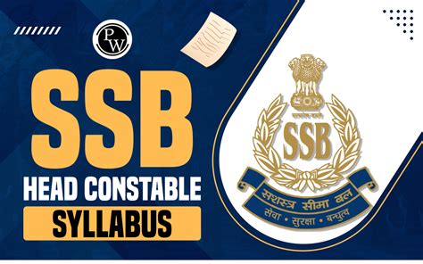 Ssb Head Constable Syllabus Check Exam Pattern