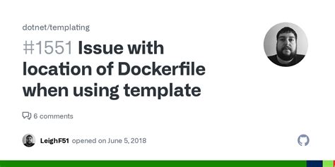 Issue With Location Of Dockerfile When Using Template · Issue 1551