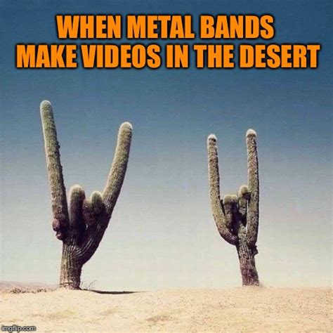 Musically Oblivious 8th Grader Meme Metal