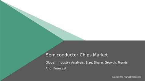 Semiconductor Chips Market Report Global Forecast To 2028 Up Market