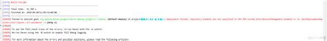 【maven】maven 项目 deploy 报错：failed to execute goal org apache maven