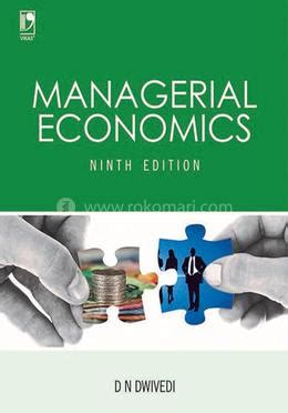 Managerial Economics D N Dwivedi Rokomari
