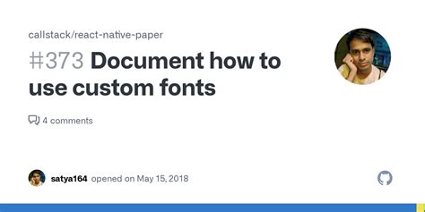 Document How To Use Custom Fonts · Issue 373 · Callstackreact Native Paper · Github