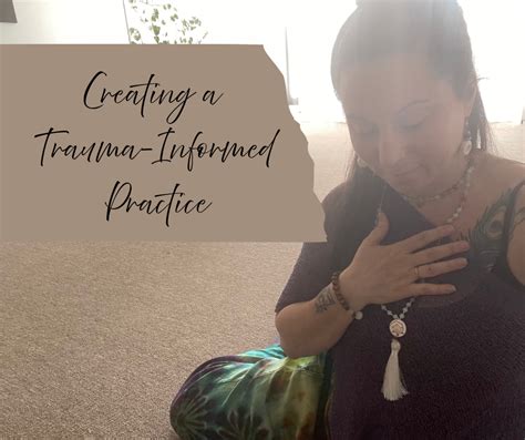 Creating A Trauma Informed Practice For Bodyworkers 8 Ce Soma Psyche Soul