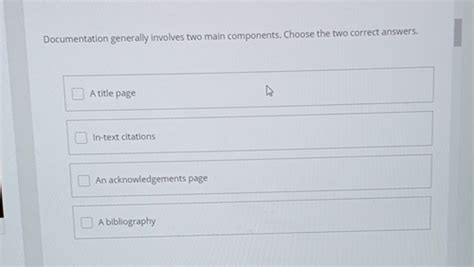 Solved Documentation generally involves two main components. | Chegg.com